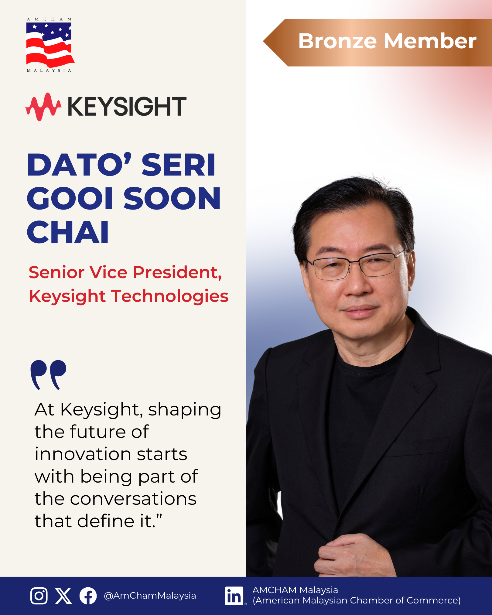 Member Feature: Dato’ Seri Gooi Soon Chai, Keysight Technologies – AMCHAM