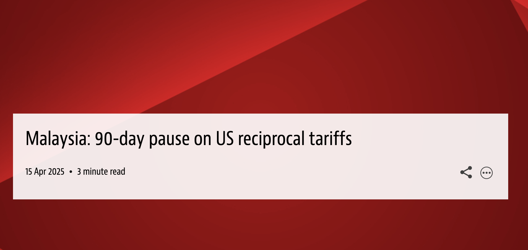 Malaysia: 90-day pause on US reciprocal tariffs – AMCHAM